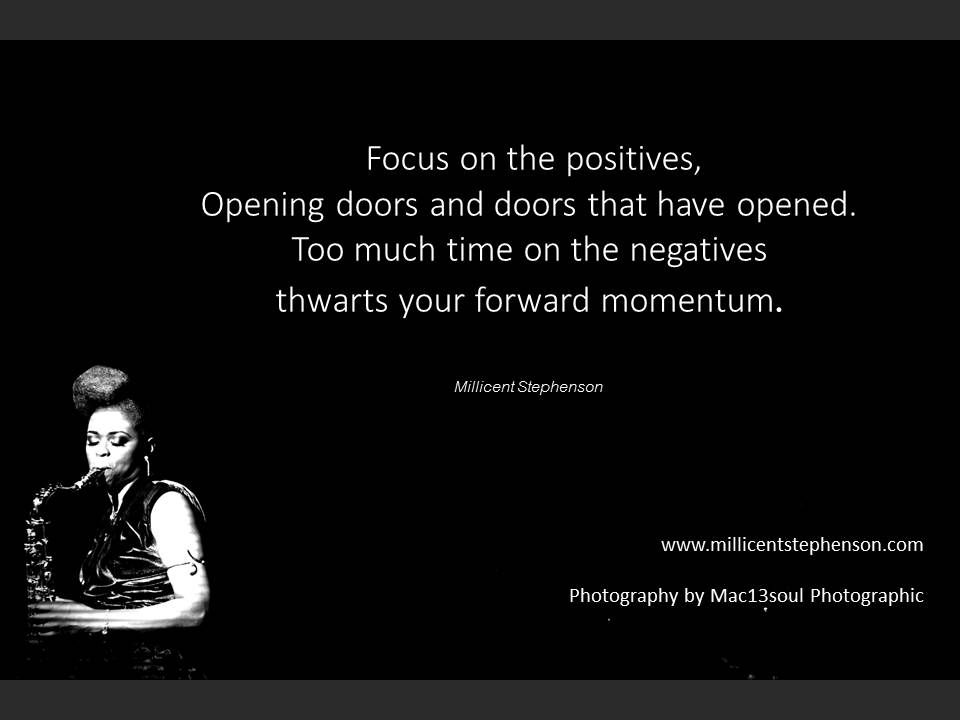 Focus on the positives - Millicent Stephenson